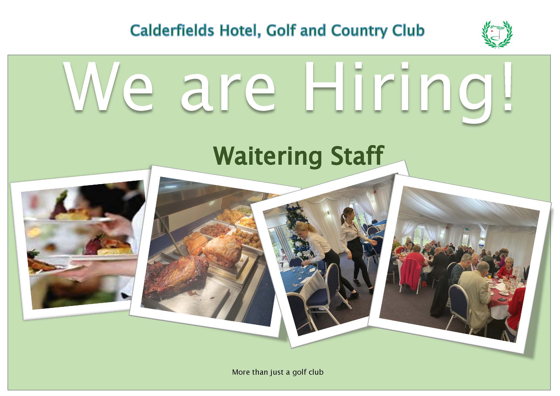 We are Hiring: Waitering Staff | Calderfields Hotel Golf & Country Club